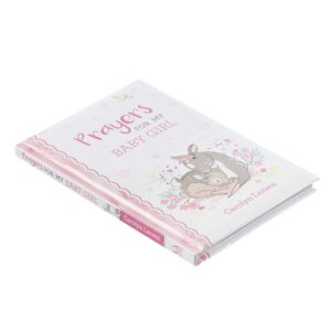 Prayers For My Baby Girl - 40 Prayers with Scripture Padded Hardcover Gift Book For Moms w/Gilt-Edge Pages