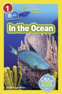 in the ocean (national geographic kids readers, level 1/co-reader)