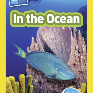 In the Ocean (National Geographic Kids Readers, Level 1/Co-Reader)