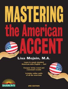 mastering the american accent with online audio (barron's foreign language guides)