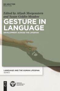 gesture in language: development across the lifespan (language and the human lifespan series)