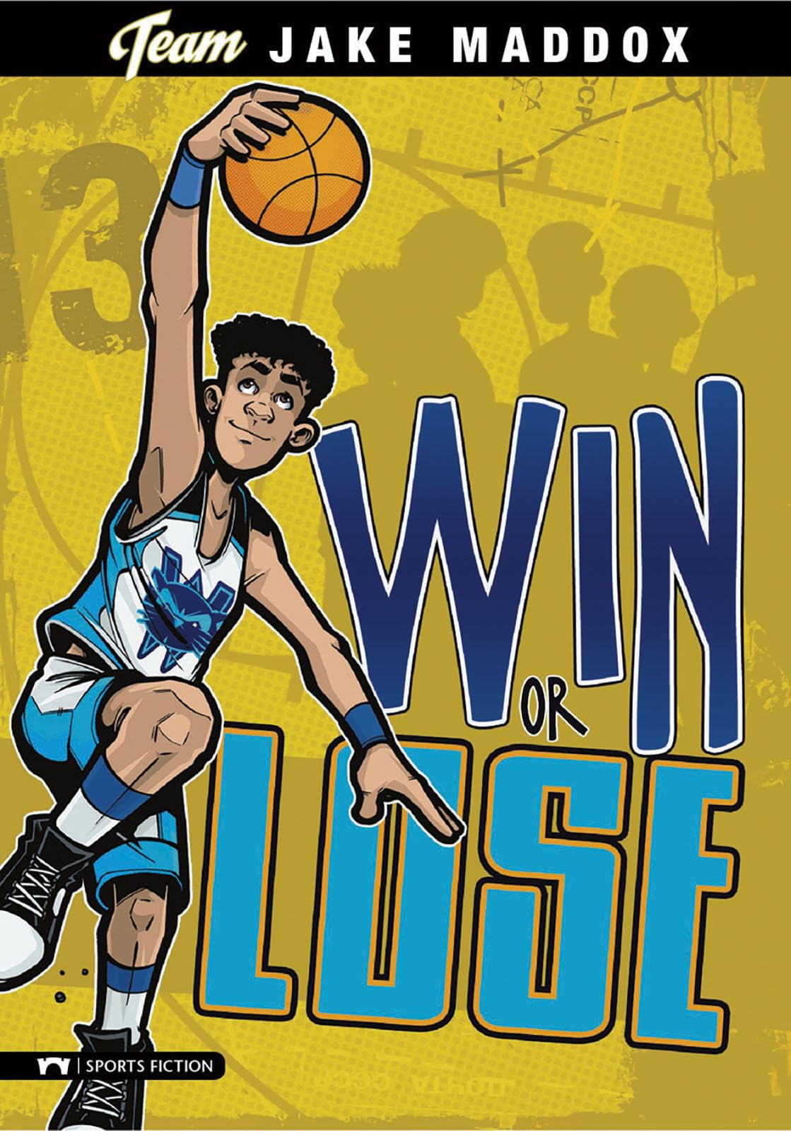 Win or Lose (Team Jake Maddox) (Team Jake Maddox Sports Stories)