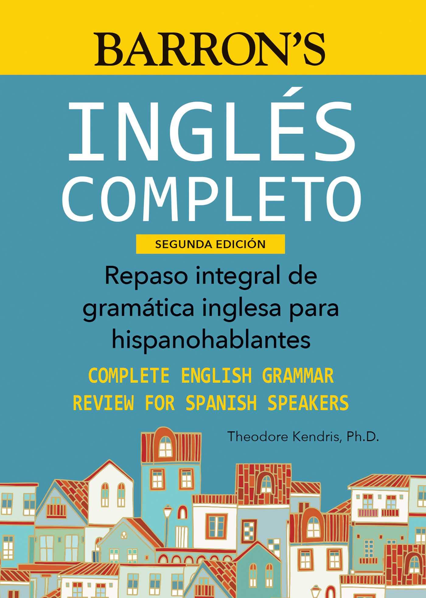 Ingles Completo (Barron's Foreign Language Guides)