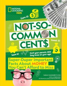 not-so-common cents: super duper important facts about money you can't afford to miss