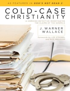 cold-case christianity: a homicide detective investigates the claims of the gospels