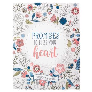 promises to bless your heart inspirational coloring book for adults and teens with scripture