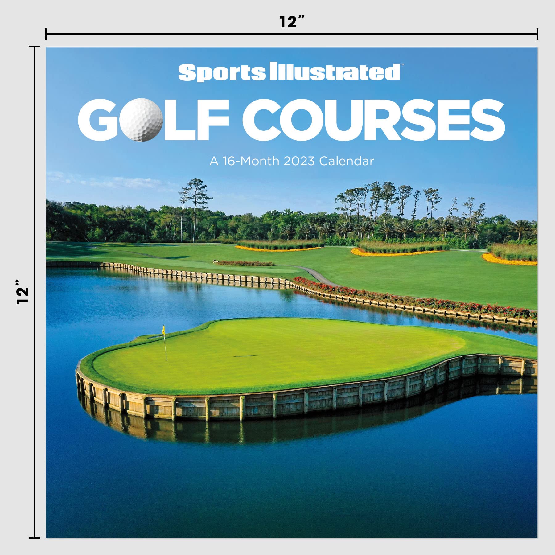 2023 Sports Illustrated Golf Courses Wall Calendar