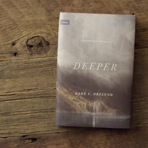 Deeper: Real Change for Real Sinners (Union)