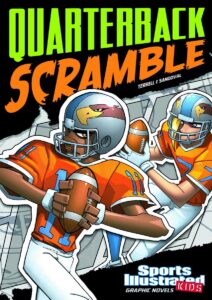 quarterback scramble (sports illustrated kids graphic novels)