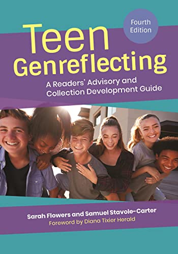 Teen Genreflecting: A Readers' Advisory and Collection Development Guide (Genreflecting Advisory Series)