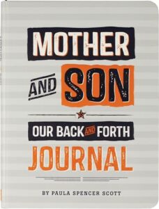 mother & son: our back-and-forth journal