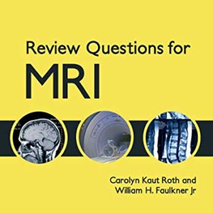 Review Questions for MRI