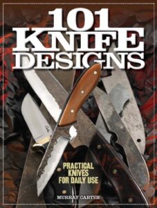 101 knife designs: practical knives for daily use