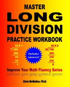 master long division practice workbook: improve your math fluency series