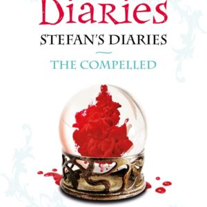 Vampire Diaries Stefan's Diaries The Complete Collection Books 1 - 6 Box Set by L. J. Smith (Origins, Bloodlust, Craving, Ripper, Asylum & Compelled)