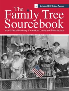 the family tree sourcebook: the essential guide to american county and town sources