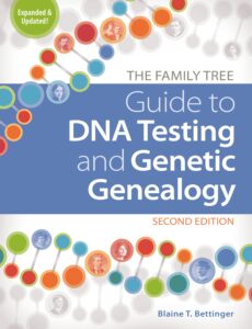 the family tree guide to dna testing and genetic genealogy