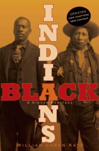 black indians: a hidden heritage