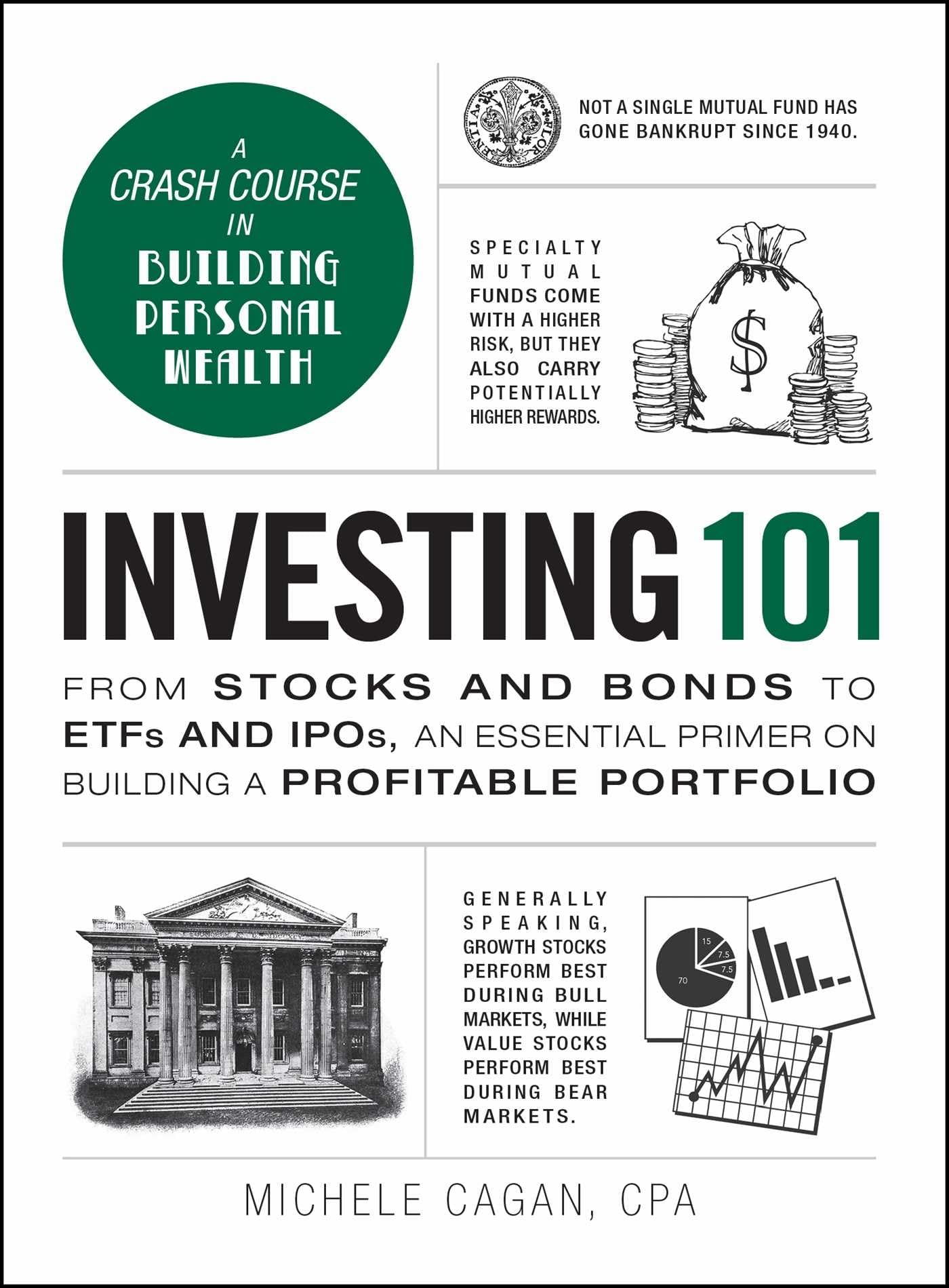 Investing 101: From Stocks and Bonds to ETFs and IPOs, an Essential Primer on Building a Profitable Portfolio (Adams 101 Series)