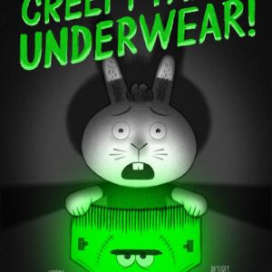 Creepy Pair of Underwear! (Creepy Tales!)