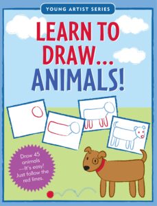 learn to draw animals! (young artist series)