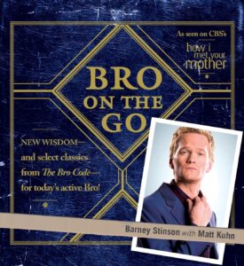 bro on the go (bro code)