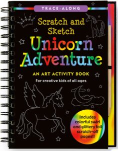 unicorn adventure scratch and sketch: an art activity book for creative kids of all ages