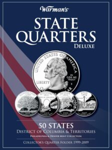 state quarters 1999-2009 deluxe collector's folder: district of columbia and territories, philadelphia and denver mints (warman's collector coin folders)