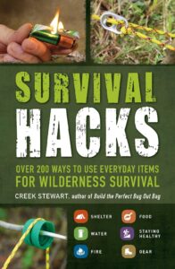 survival hacks: over 200 ways to use everyday items for wilderness survival (life hacks series)