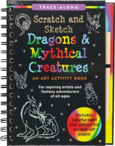 scratch & sketch dragons & mythical creatures (trace along)