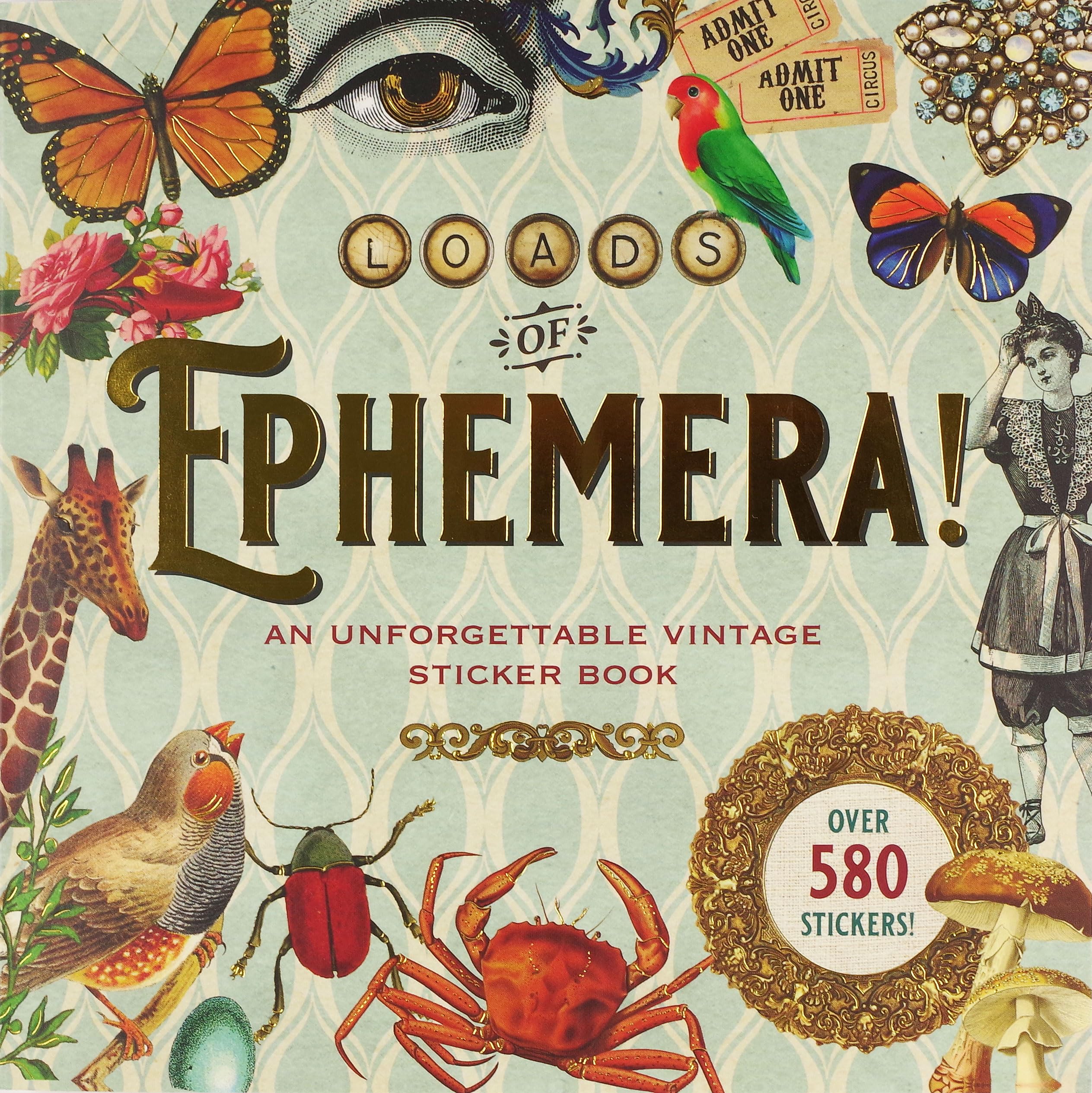 Loads of Ephemera Sticker Book (Over 580 stickers!)