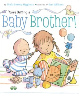 you're getting a baby brother!