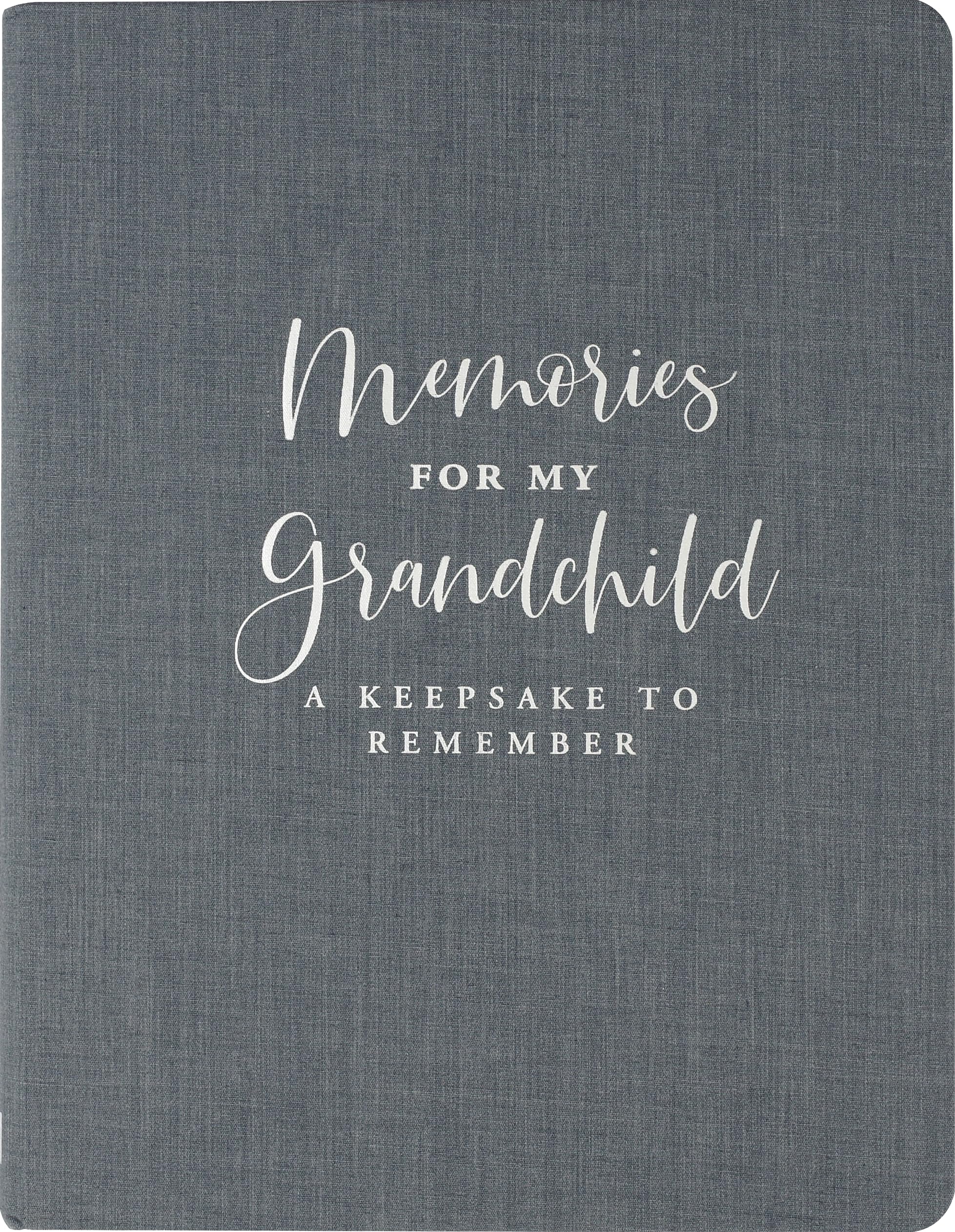 Memories for My Grandchild (Cloth Bound, Deluxe Edition)