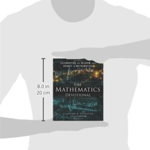 The Mathematics Devotional: Celebrating the Wisdom and Beauty of Mathematics