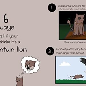 How to Tell If Your Cat Is Plotting to Kill You (The Oatmeal) (Volume 2)