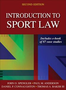 introduction to sport law with case studies in sport law