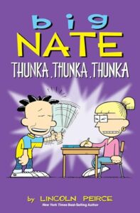 big nate: thunka, thunka, thunka (volume 14)