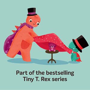 Tiny T. Rex and the Grand Ta-Da!