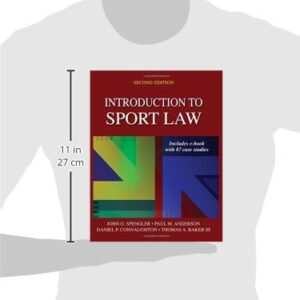 Introduction to Sport Law With Case Studies in Sport Law