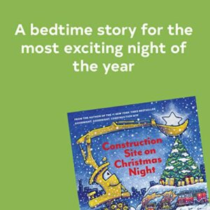 Construction Site on Christmas Night: (Christmas Book for Kids, Children's Book, Holiday Picture Book) (Goodnight, Goodnight, Construc)