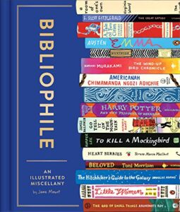 bibliophile: an illustrated miscellany