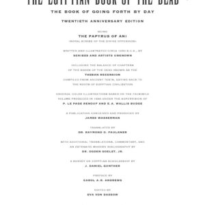 The Egyptian Book of the Dead: The Book of Going Forth by DayThe Complete Papyrus of Ani Featuring Integrated Text and Full-Color Images