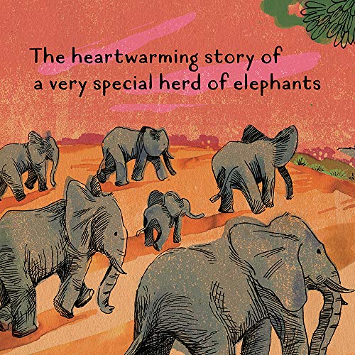 The Elephants Come Home: A True Story of Seven Elephants, Two People, and One Extraordinary Friendship