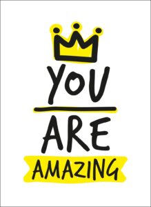 you are amazing