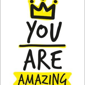 You Are Amazing