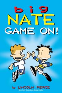 big nate: game on! (volume 6)