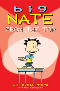 big nate: from the top (volume 1)