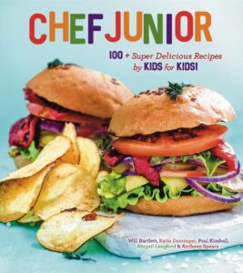 chef junior: 100 super delicious recipes by kids for kids! - a cookbook