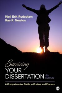 surviving your dissertation: a comprehensive guide to content and process