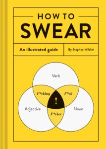 how to swear: an illustrated guide